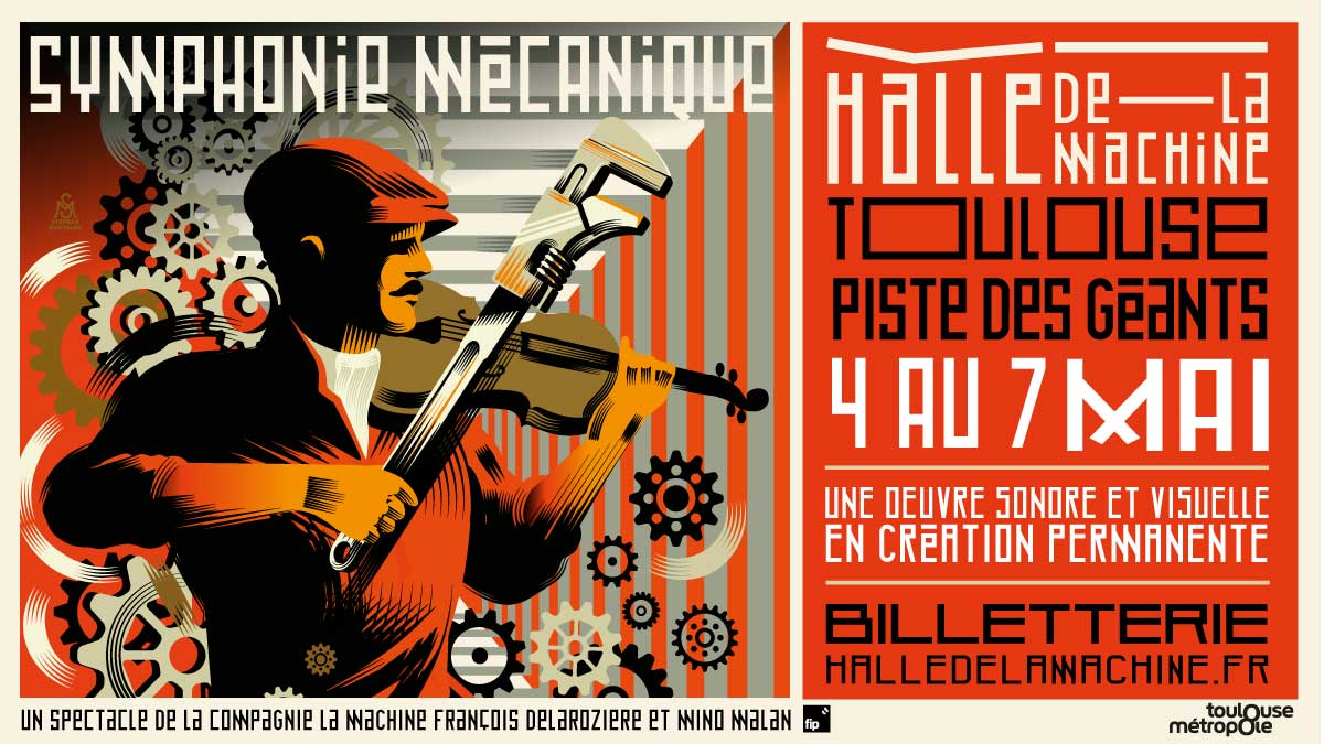 La Symphonie Mécanique à Toulouse | Compagnie La Machine
